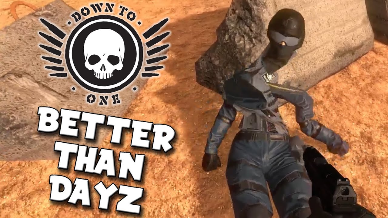 Down to One - $1 DayZ Clone, But FUN! - #NoZombies - GorTheMovieGod ...