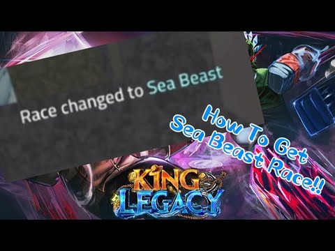 Tutorial On How To Get Sea Beast Race In King Legacy | ROBLOX | KING ...