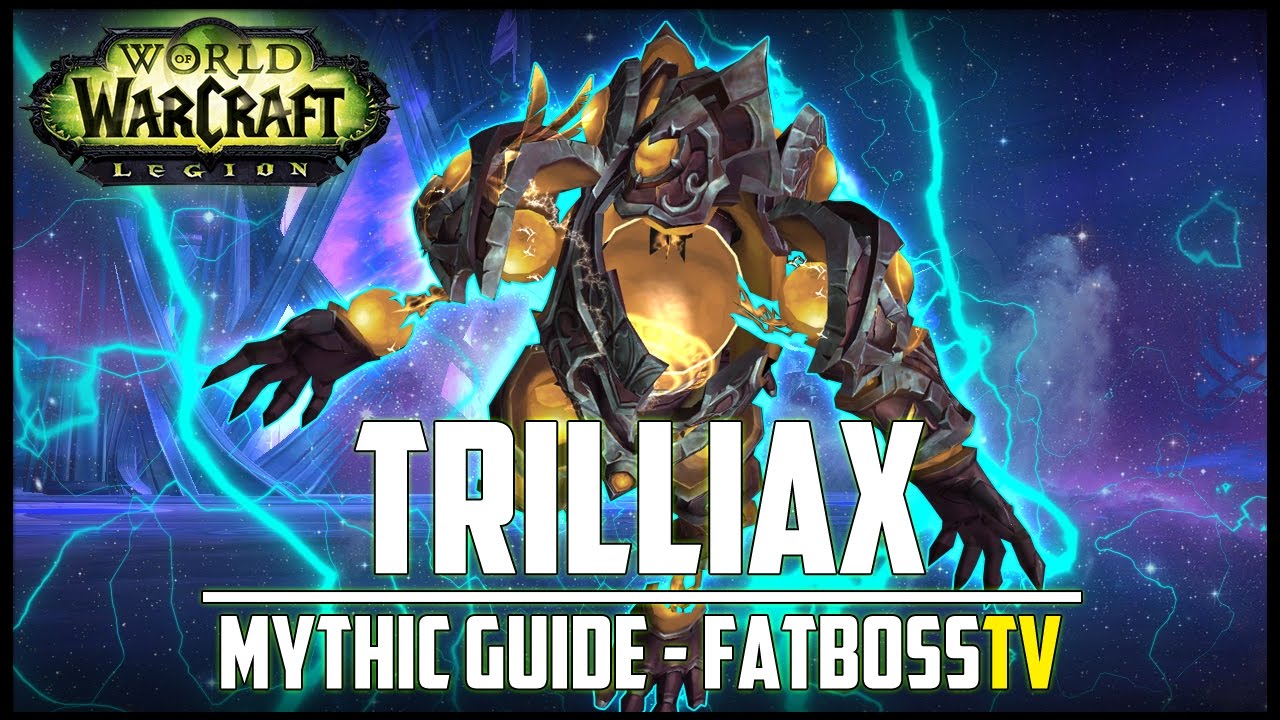 Trilliax Mythic Guide - FATBOSS - YouTube