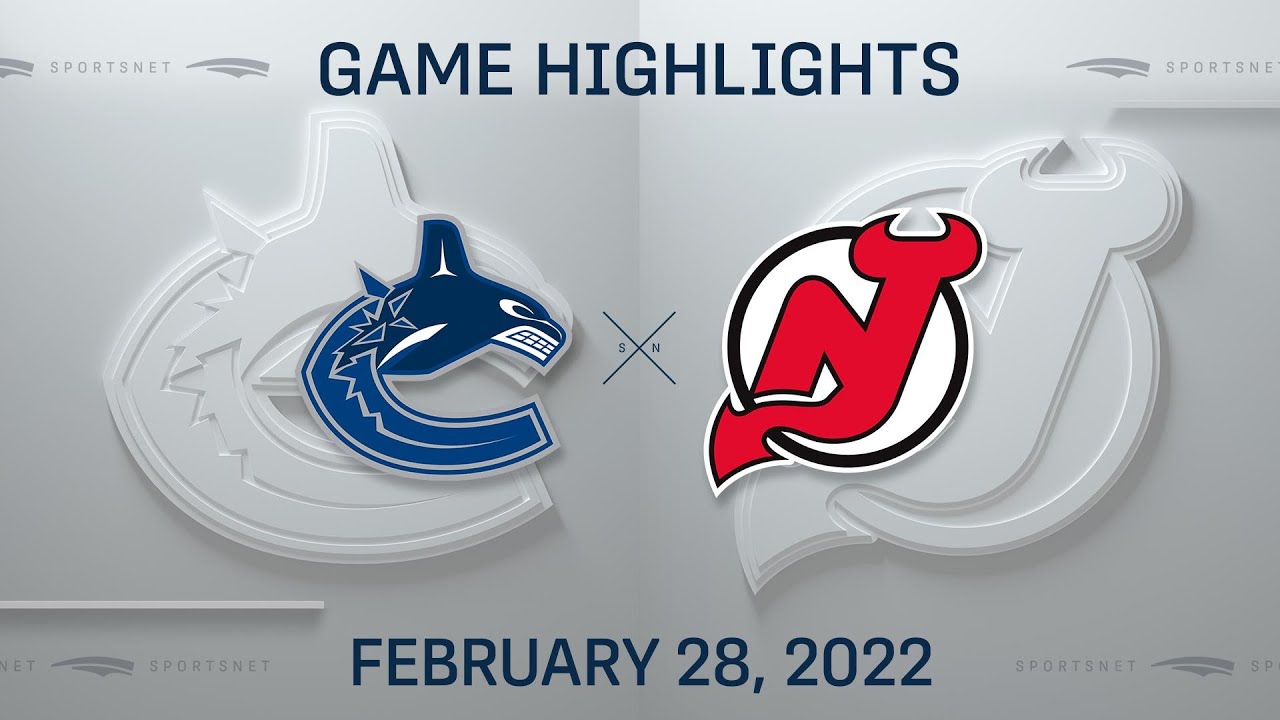 NHL Highlights | Canucks vs. Devils - Feb. 28, 2022 - YouTube