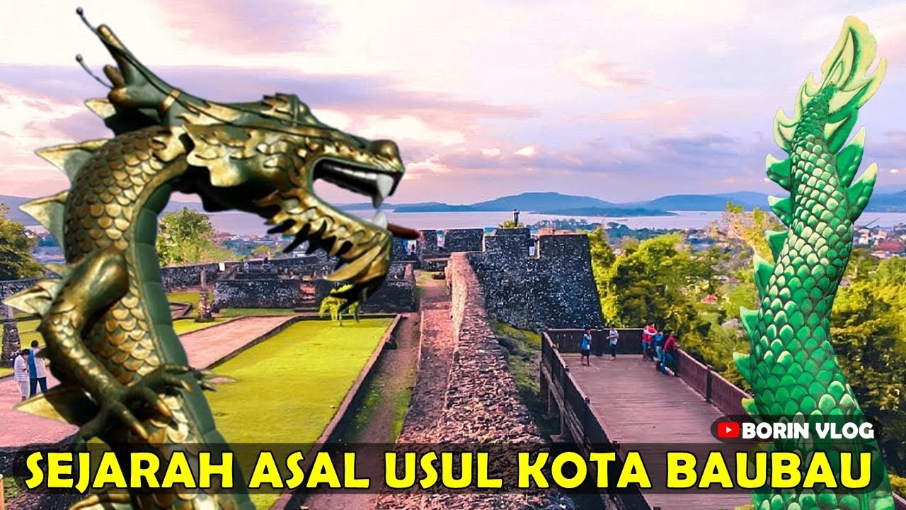 Sejarah Asal Usul Kota Baubau - Jejak Kesultanan Buton - YouTube