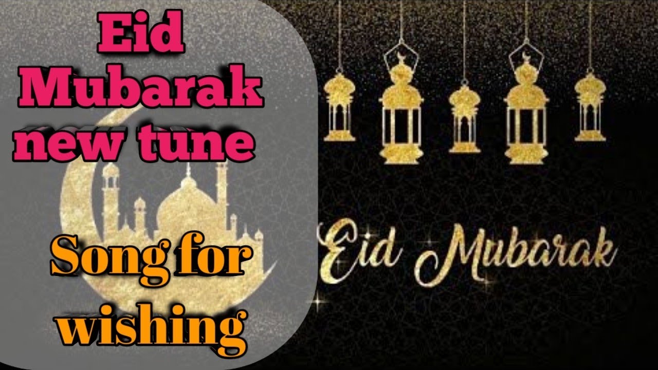 Eid Mubarak Song for wishing 2020||ইদ মোবারক|| - YouTube