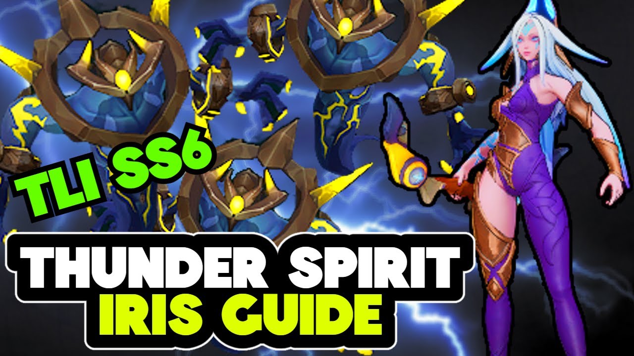 Torchlight Infinite -Thunder Spirit Iris Guide - Get into T8's and beyond! [Frozen Canvas SS6 ...