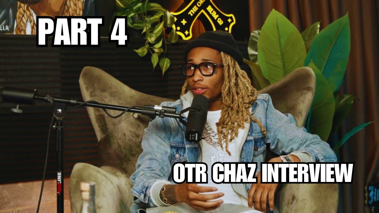 OTR Chaz Being a Real Man vs. a Real Ni**a – You Can’t Be A Real Ni**a If You’re Not in the ...