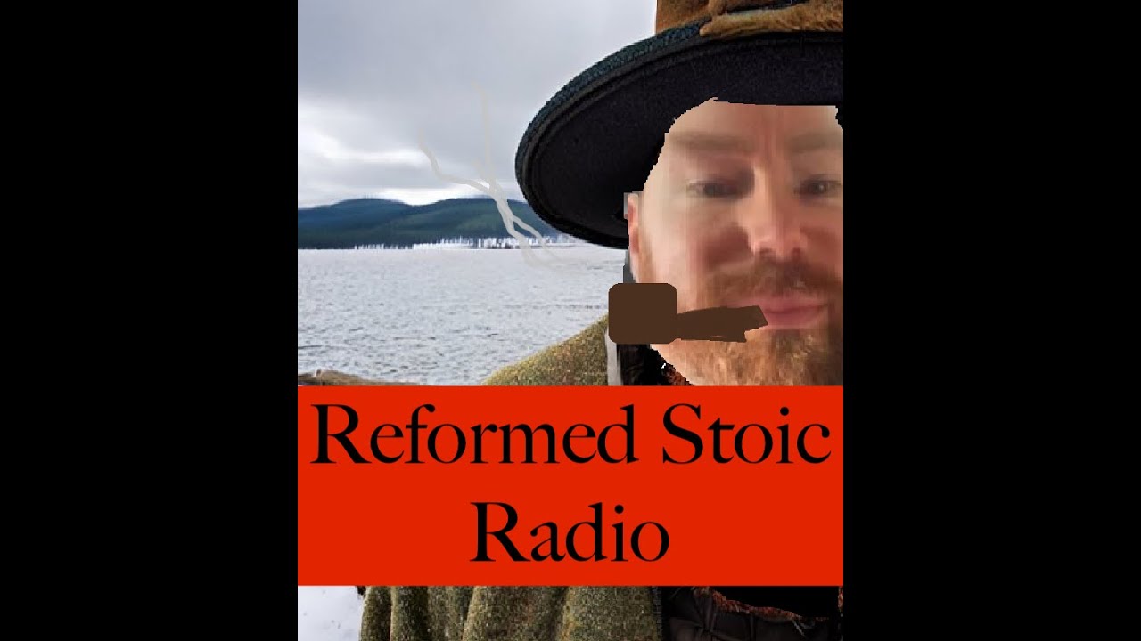 Reformed Stoic Radio - YouTube