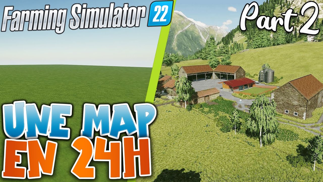 🔴[LIVE 24H] CREATE MAP IN 24H | FARMING SIMULATOR 22 (part 2) !!!😱🤩👍🏻 ...