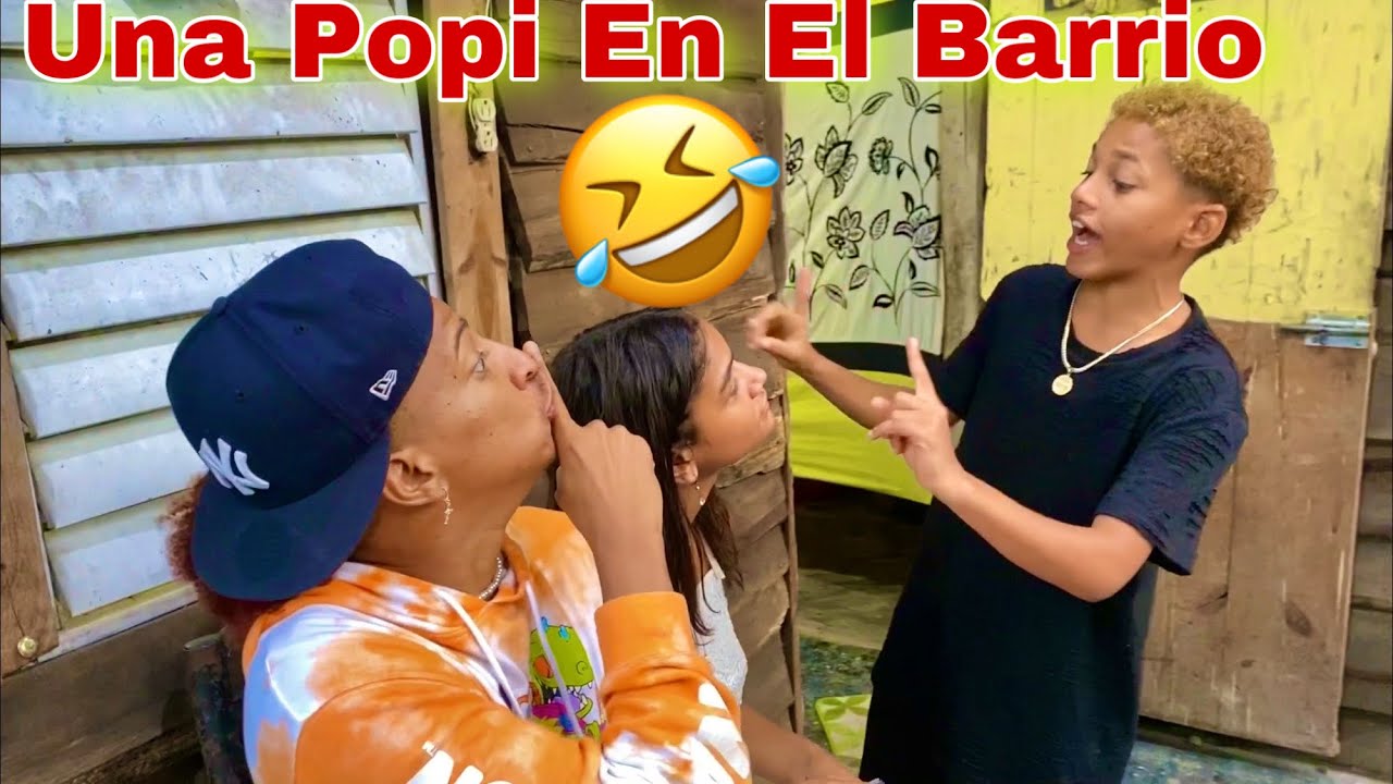 Una popi en el barrio ️(parte 15)😂 - YouTube
