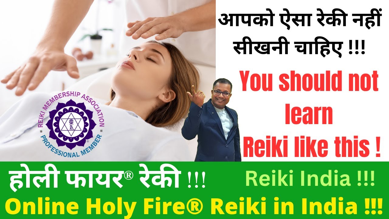 What Is Reiki, what is the benefits of Reiki, Holy Fire Reiki India ...