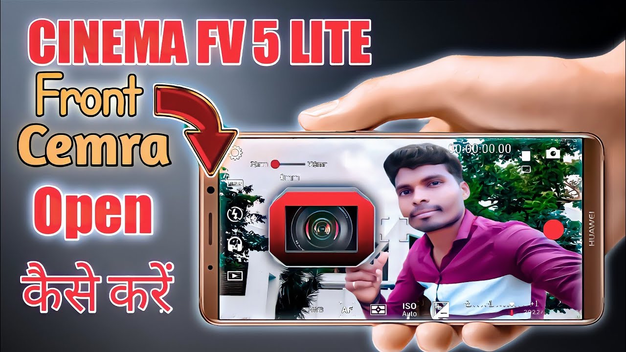 cinema fv 5 lite front camera, cinema fv 5 lite settings, how to use ...
