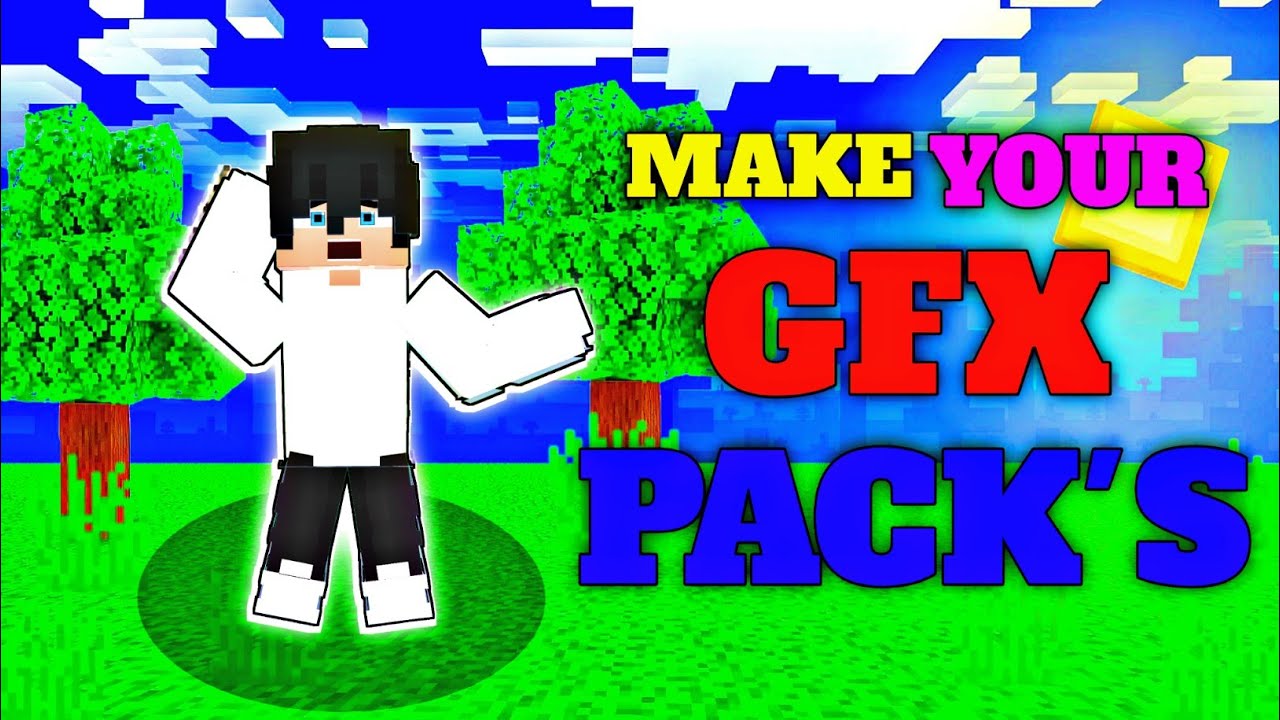 MAKE YOUR OWN MINECRAFT GFX PACKS 🤯 IN ANDROID EZZ! - YouTube
