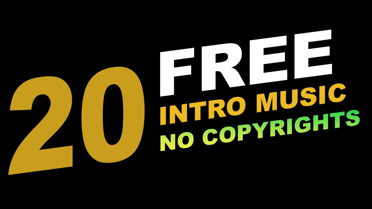 20 free intro music download | free intro music download - YouTube