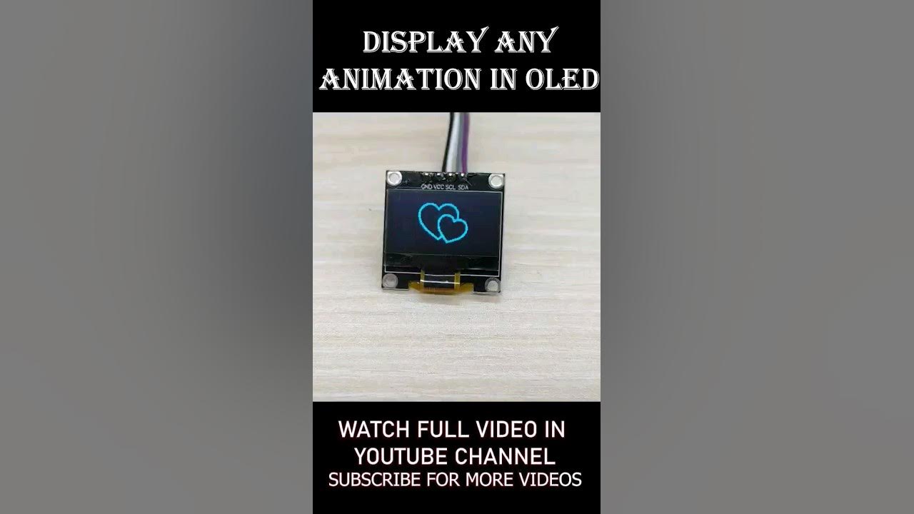 Display Any Animation In Oled Using Arduino Arduinoproject Arduino Arduinotutorial Youtube