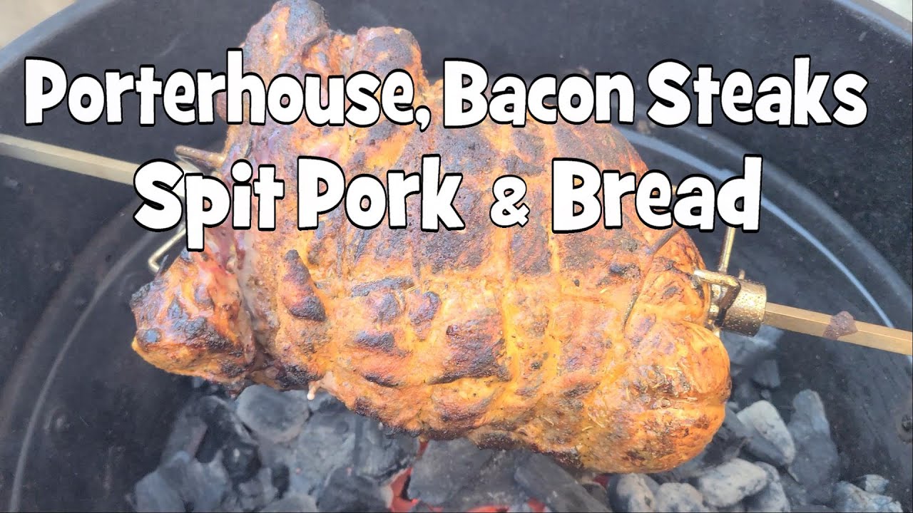 Porterhouse, Bacon Steaks, Spit Pork and Bread Recipe BBQ Pit Boys