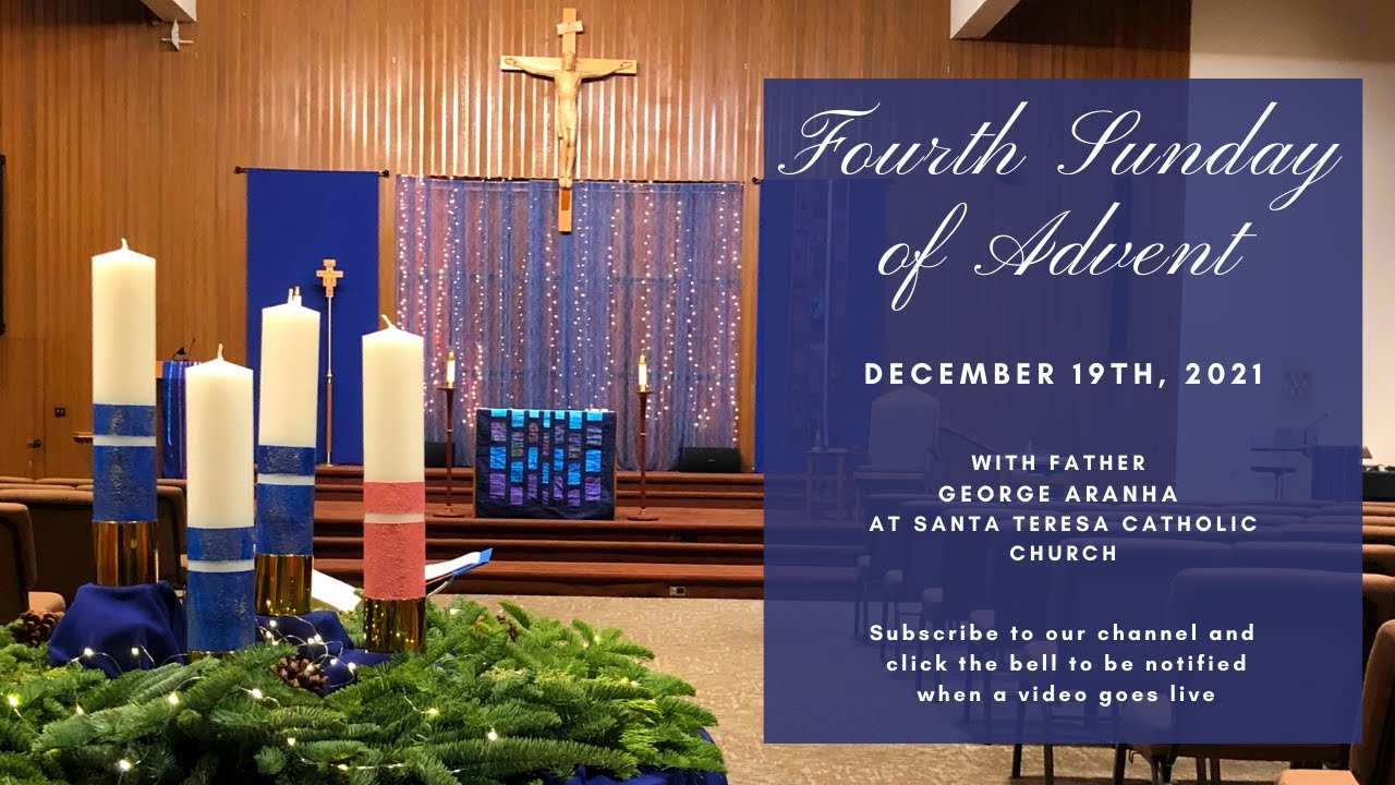 December 19th ~ Fourth Sunday of Advent - YouTube
