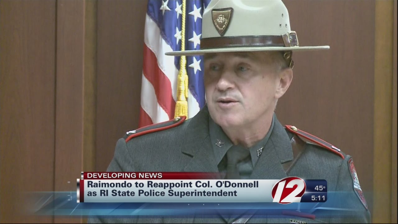 Raimondo to Reappoint Col. O'Donnell as State Police Superintendent ...