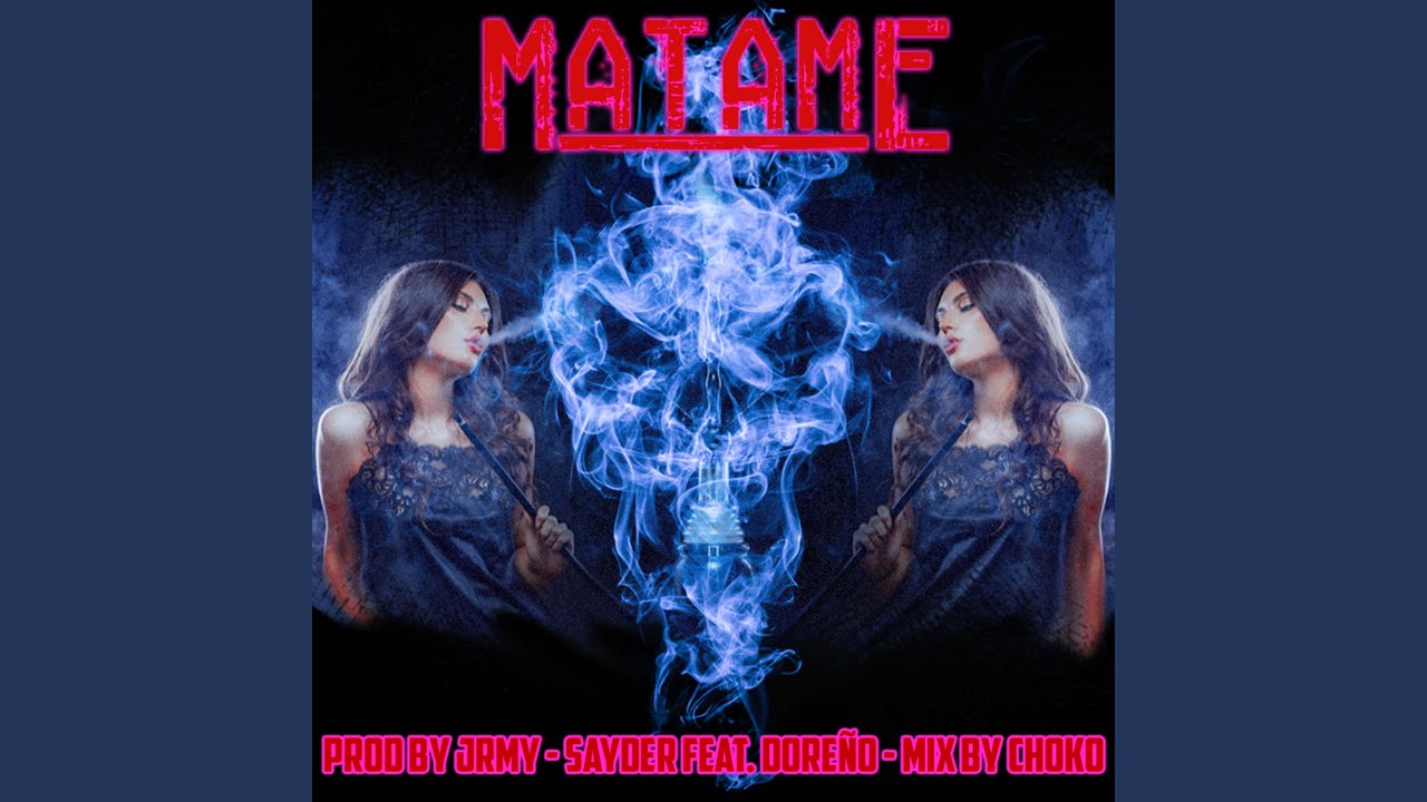Matame - YouTube