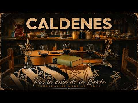 ‪Caldenes - Por la Costa de la Barda (Video Oficial)