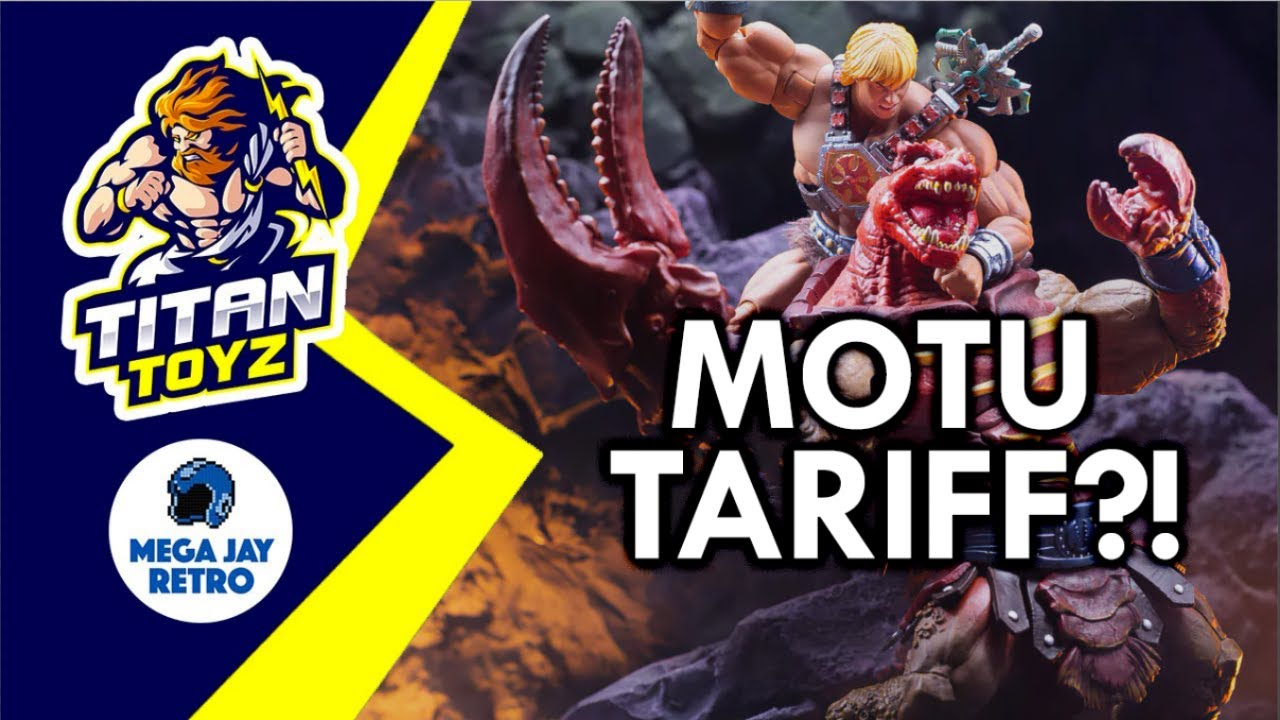 Terrible Tariffs Strike Again! MOTU 200X Mondo Figures, She-Ra 40th ...