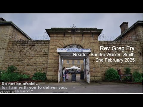 "Do not be afraid" Rev Greg Fry 2nd February 2025 - YouTube