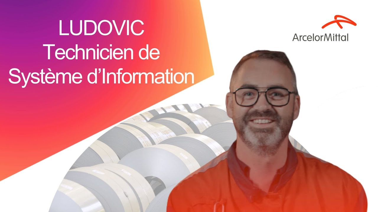 30 secondes pour vous convaincre de rejoindre ArcelorMittal avec ...