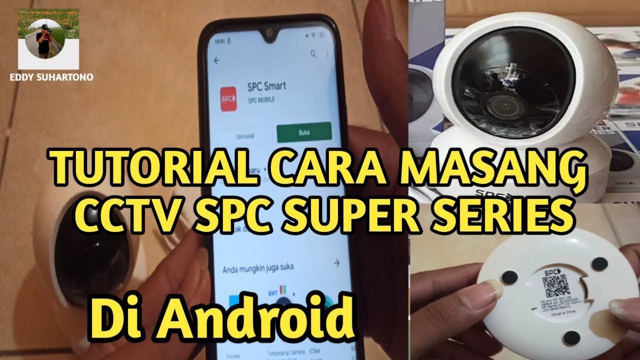 Tutorial cara memasang Cctv SPC super series ke Hp android - YouTube