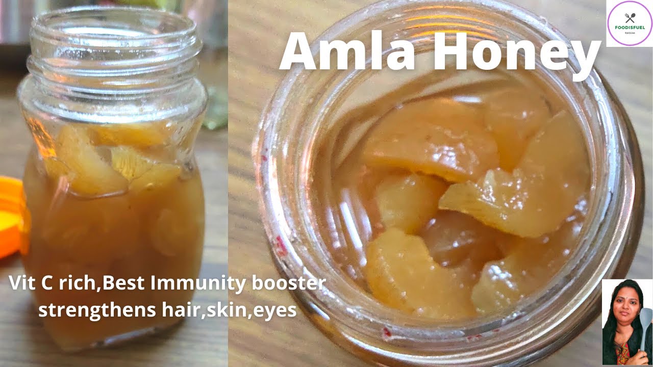 Amla Honey Recipe | VIT C rich immunity booster | Best for hair,skin ...
