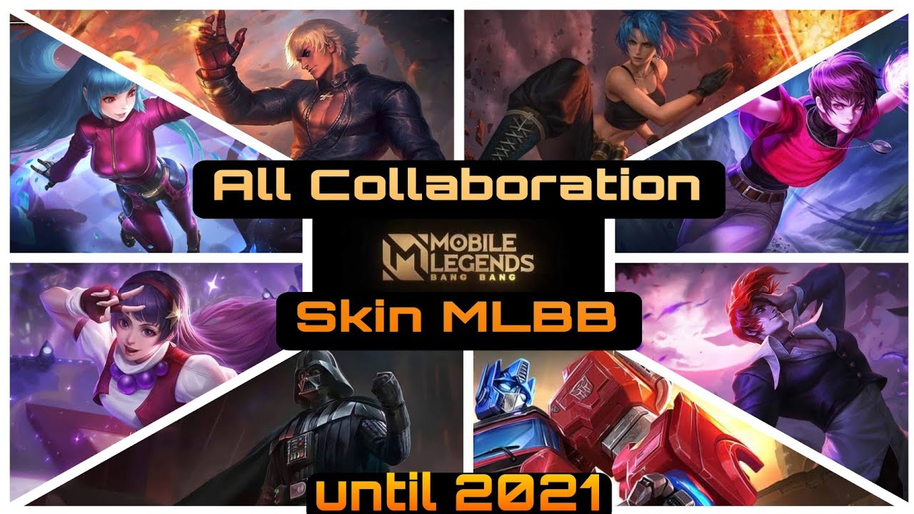 [Android] All MLBB Collaboration Skin Until 2021/Skin kolaborasi Mobile ...