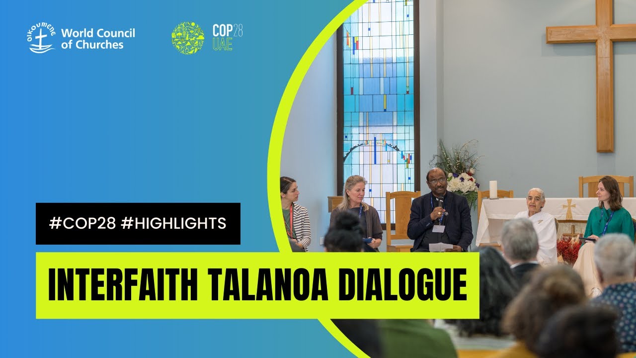 #COP28 Interfaith Talanoa Dialogue - YouTube
