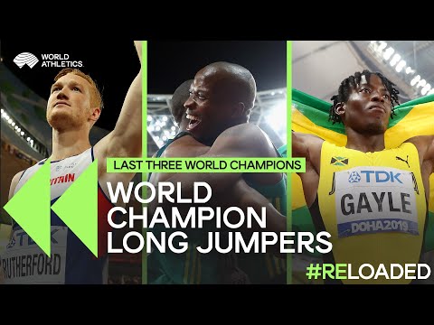 Men's Long Jump World Champions | Last Three
