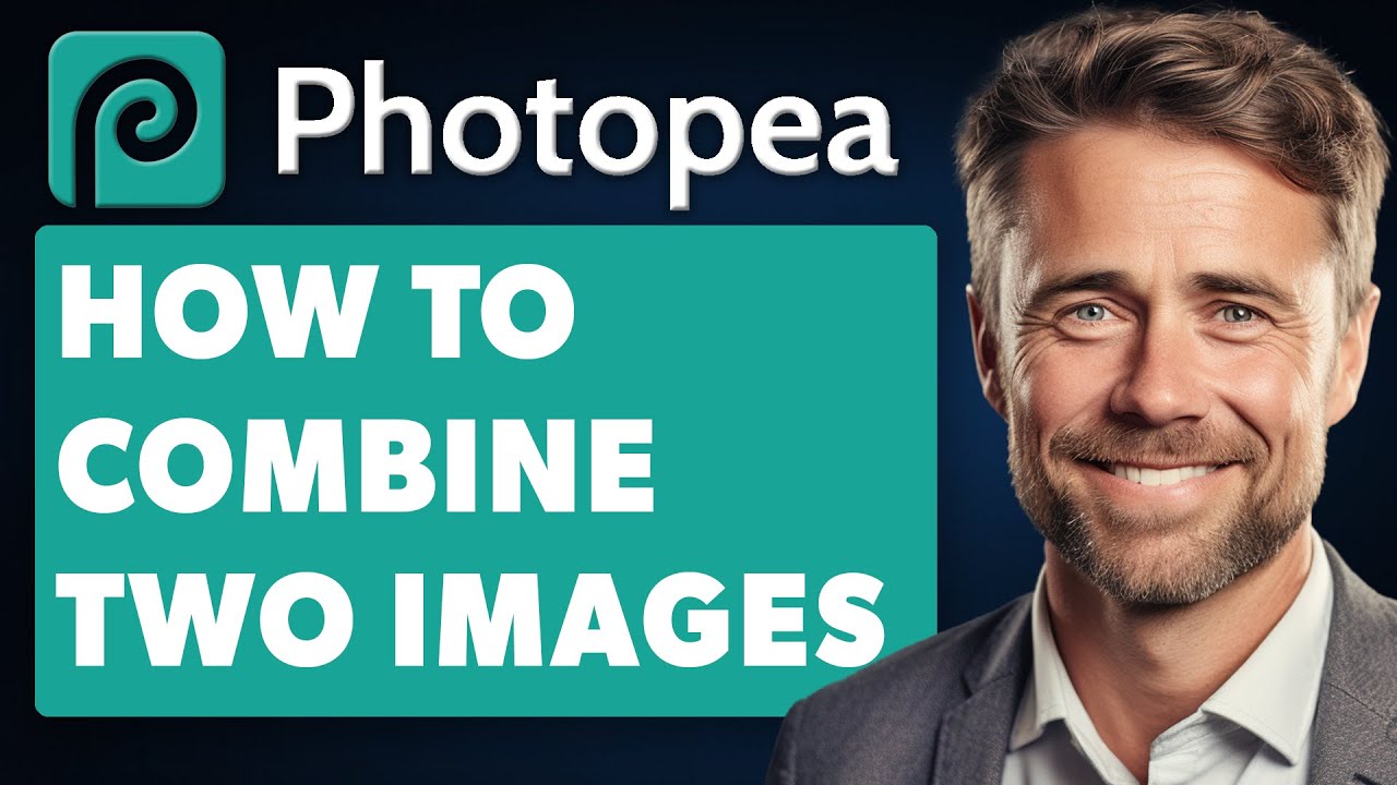How to Combine 2 Images With Photopea (Full 2025 Guide) - YouTube