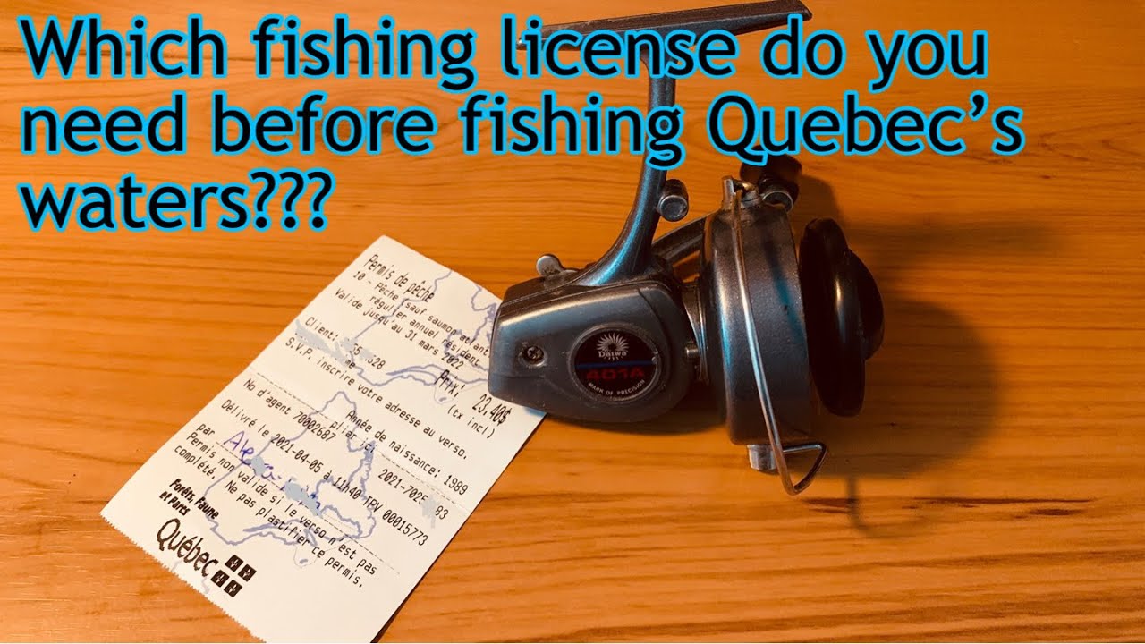 Which Québec Sport Fishing License do you need??? +SHOUTOUT - YouTube