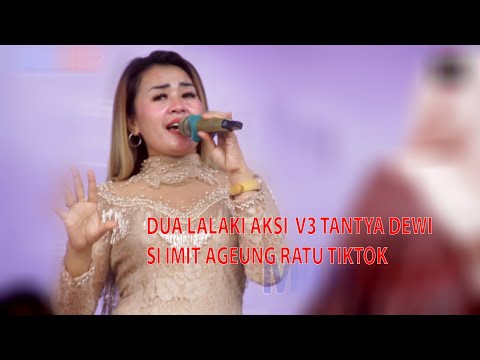 DUA LALAKI AKSI  V3 TANTYA DEWI SI IMIT AGEUNG RATU TIKTOK