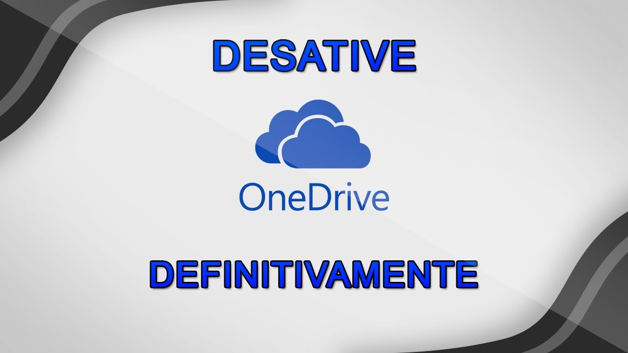 Como desativar OneDrive no Windows 10 - DEFINITIVAMENTE! - YouTube
