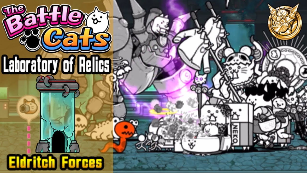 The Battle Cats - Laboratory of Relics - Eldritch Forces - YouTube