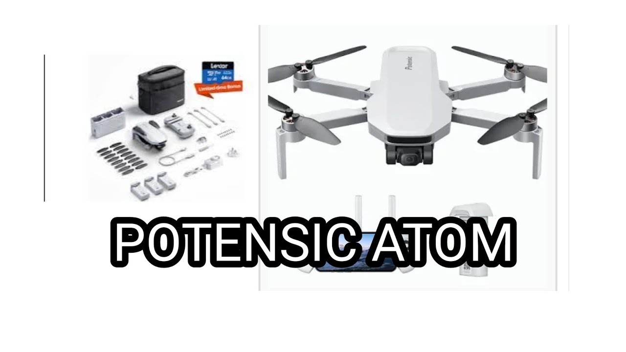 Budget , Potensic ATOM Drone - 249g - GPS Tracking 4k Camera / 30fps Camera - YouTube