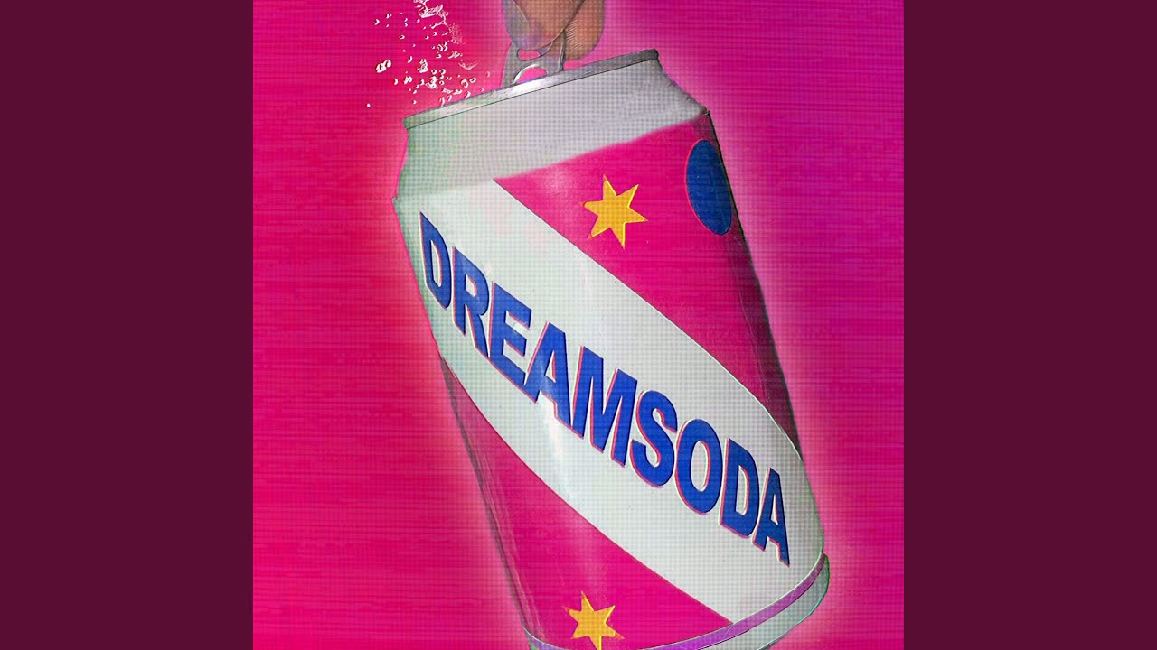 DREAMSODA - YouTube