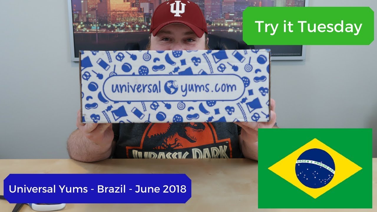 Universal Yums Unboxing - Brazil - Try it Tuesday - June 2018 Super Yum ...