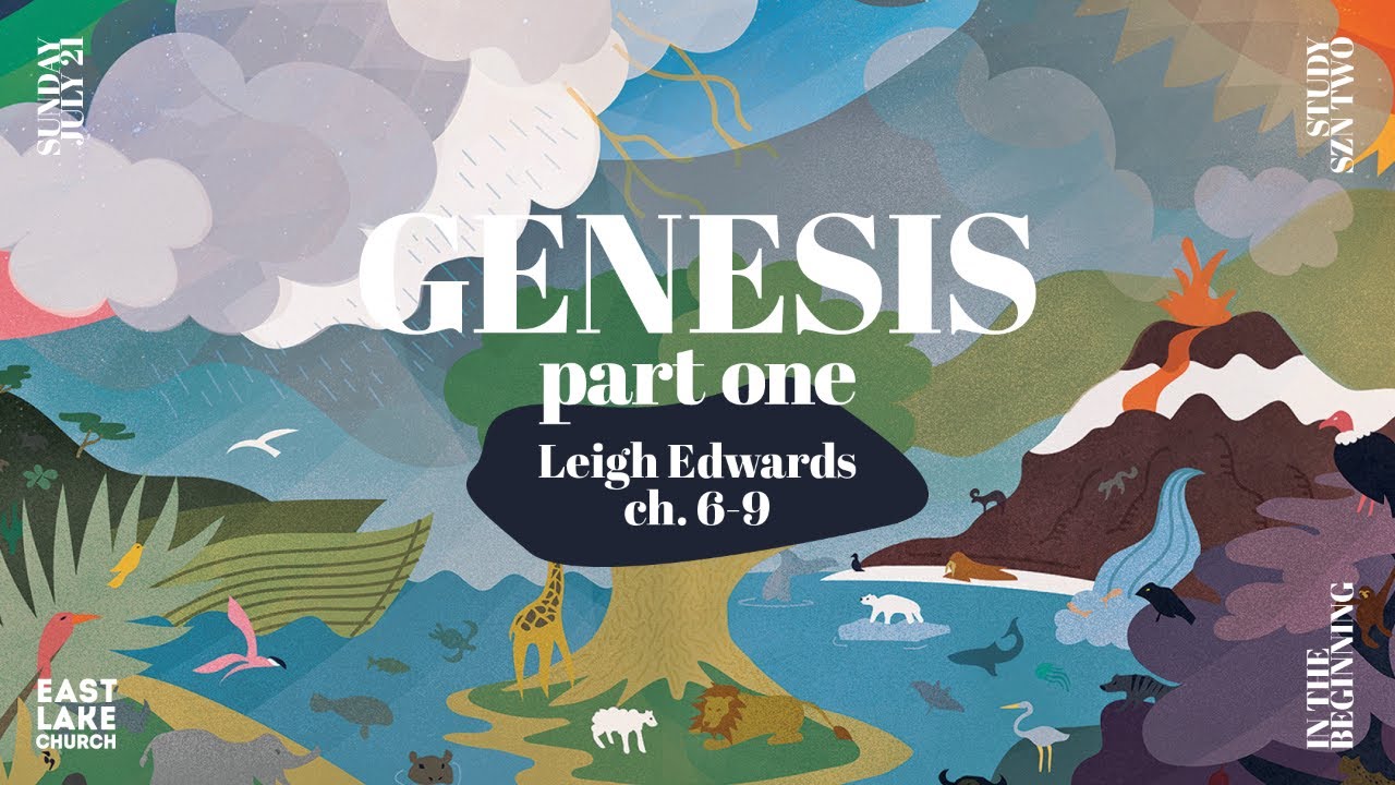 Study SZN 2 | Genesis Ch. 6-9 | Leigh Edwards - YouTube