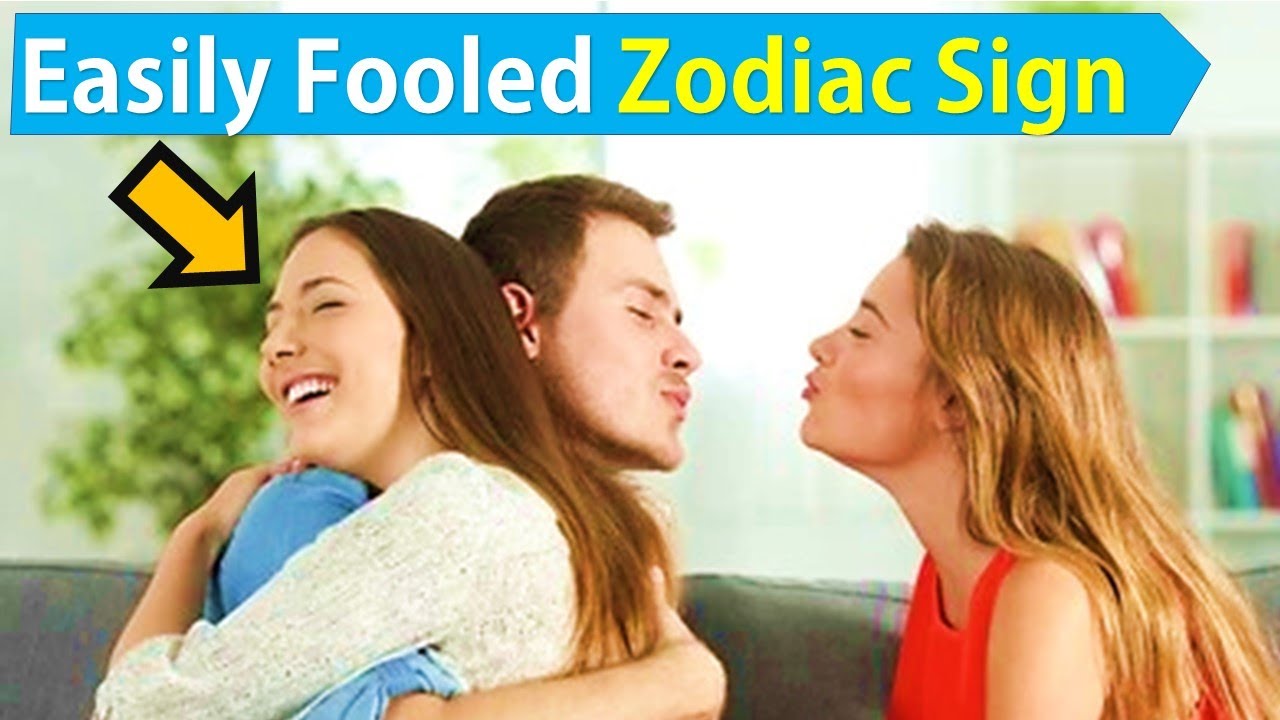 🤫 These Zodiac Sign Can easily be fooled by others - YouTube