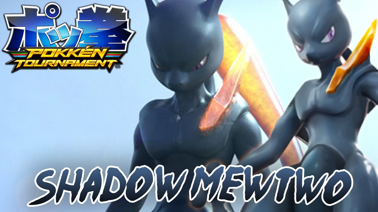 SHADOW MEWTWO IS ABSURD! Pokken Tournament Wii U Story Mode Playthrough ...