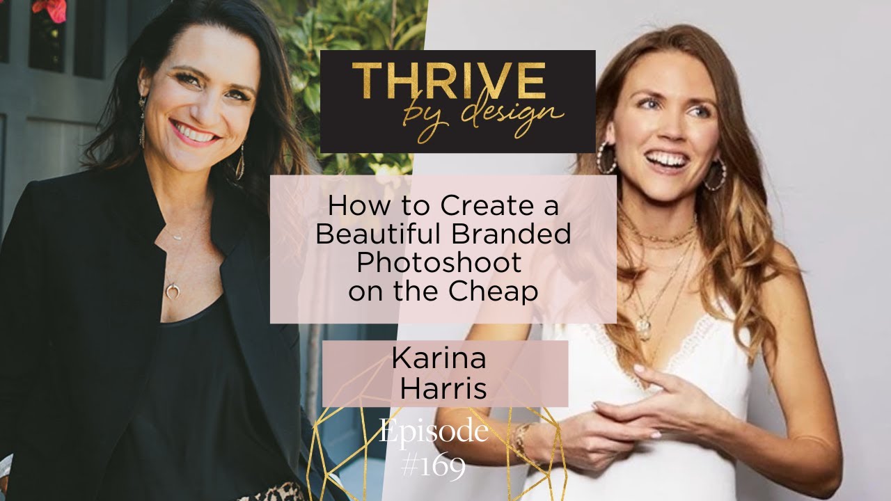 How to Create a Beautiful Branded Photoshoot on the Cheap with Karina ...