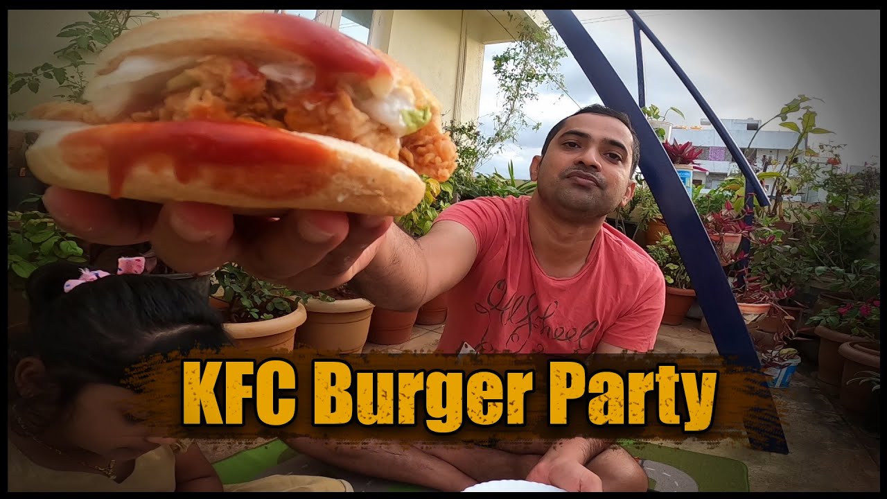 LOCKDOWN TIME PARTY | KFC Chicken Burger Party | Father and Daughter ...