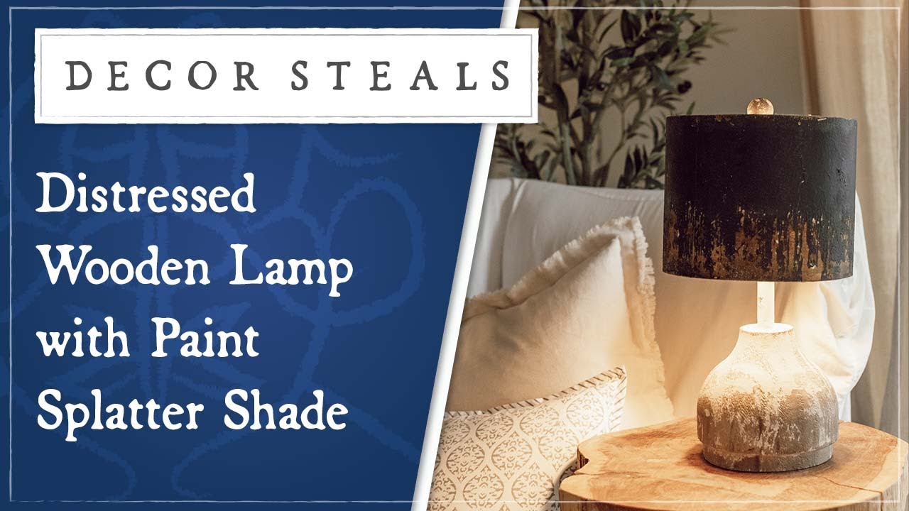 Decor Steals' Distressed Wooden Lamp with Paint Splatter Shade - YouTube