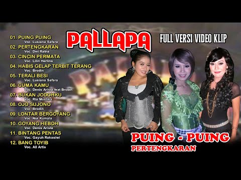 Full Album  ||  PALLAPA LIVE LONTAR 2005 - Puing Puing