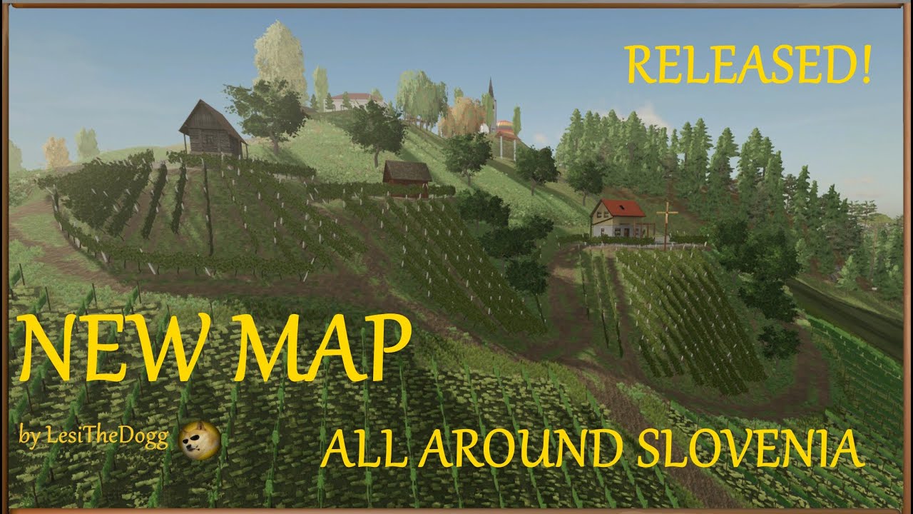 Farming Simulator 22 - All Around Slovenia MAP - RELEASED - YouTube