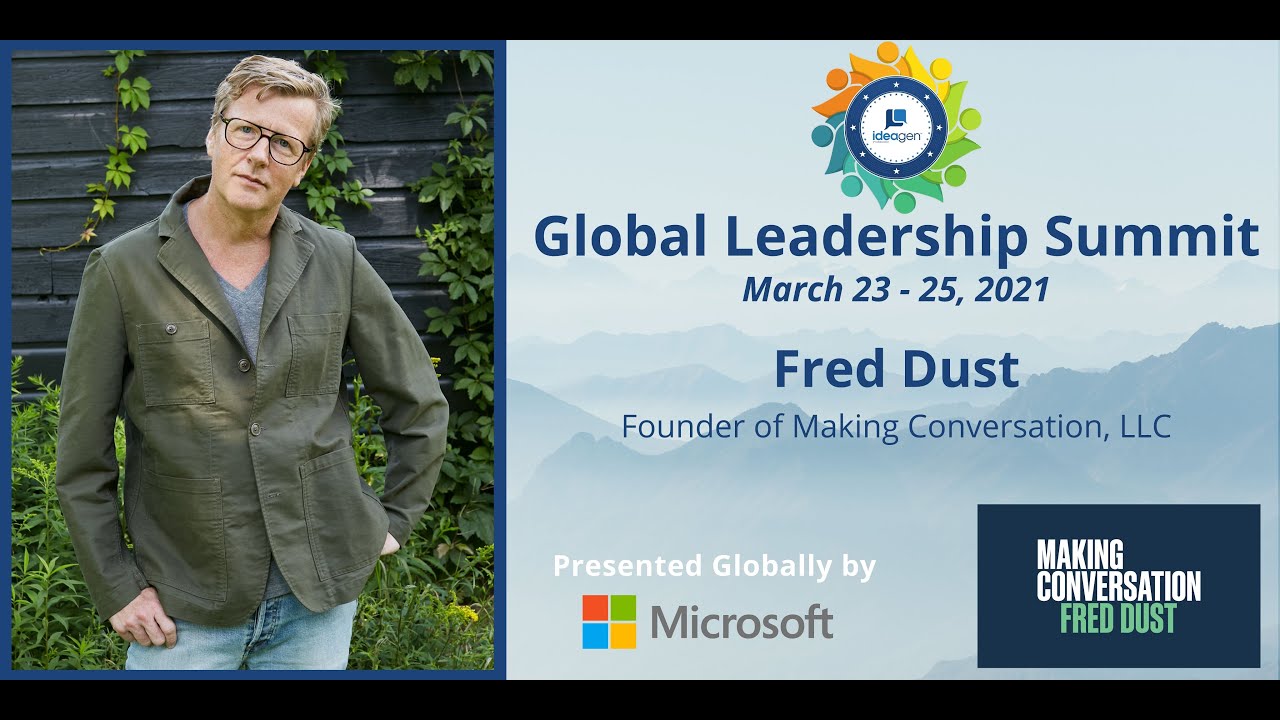 Watch our Keynote Speaker Fred Dust, Author of Making Conversations ...