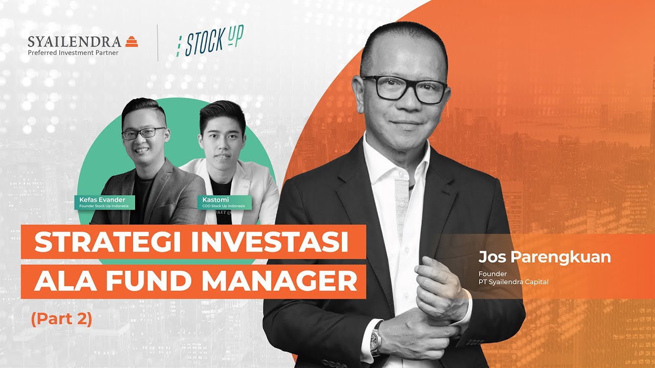 Syailendra Talks: Strategi Investasi Ala Fund Manager (2/2) - YouTube