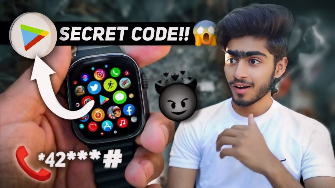 PLAY STORE Secret Code for T800/DZ09/T10 Ultra Smart Watch🔥| Secret App ...