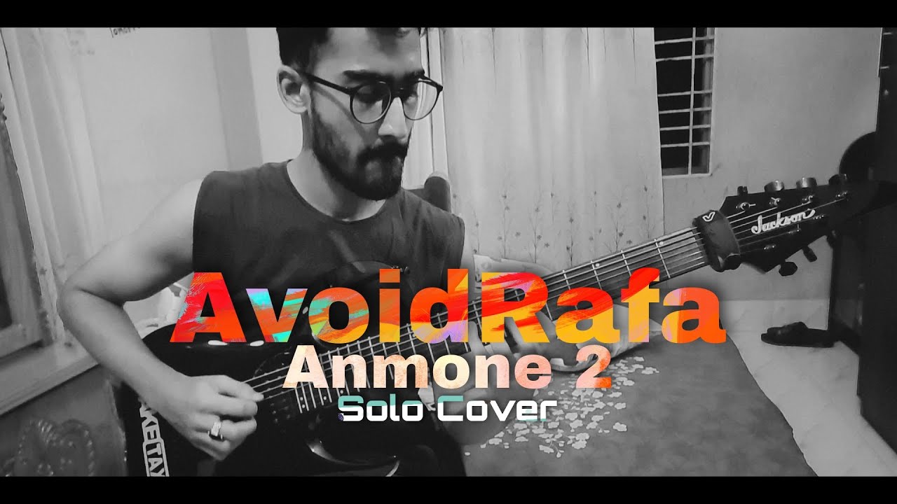 AvoidRafa - Anmone 2 (Solo Cover) - YouTube
