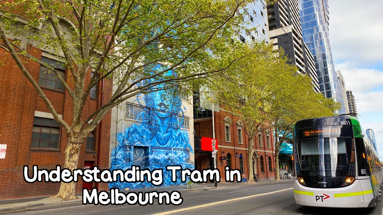 Tram di Melbourne I Understanding Tram in Melbourne - YouTube